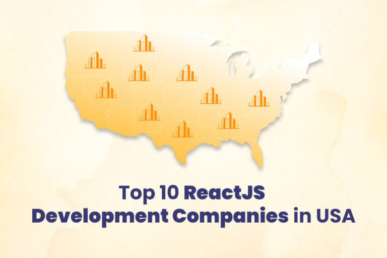 Top Rated ReactJS Development Companies in USA for 2022