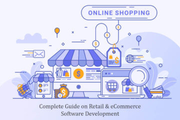 eCommerce Software Development & Retail - Complete Guide