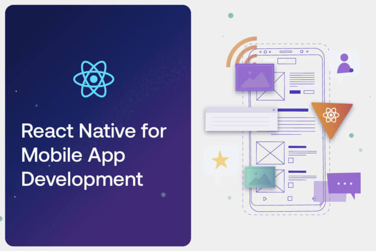 React Native For Mobile App Development A Quick Guide