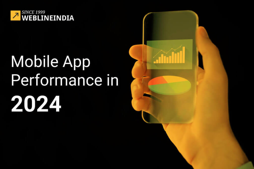 Mobile App Performance in 2024: Enhancements and Expectations