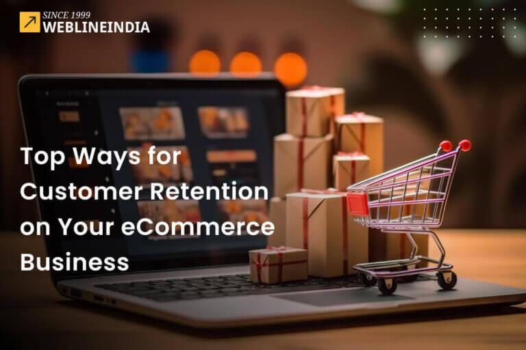 Top Ways for Ecommerce Customer Retention on Online Business